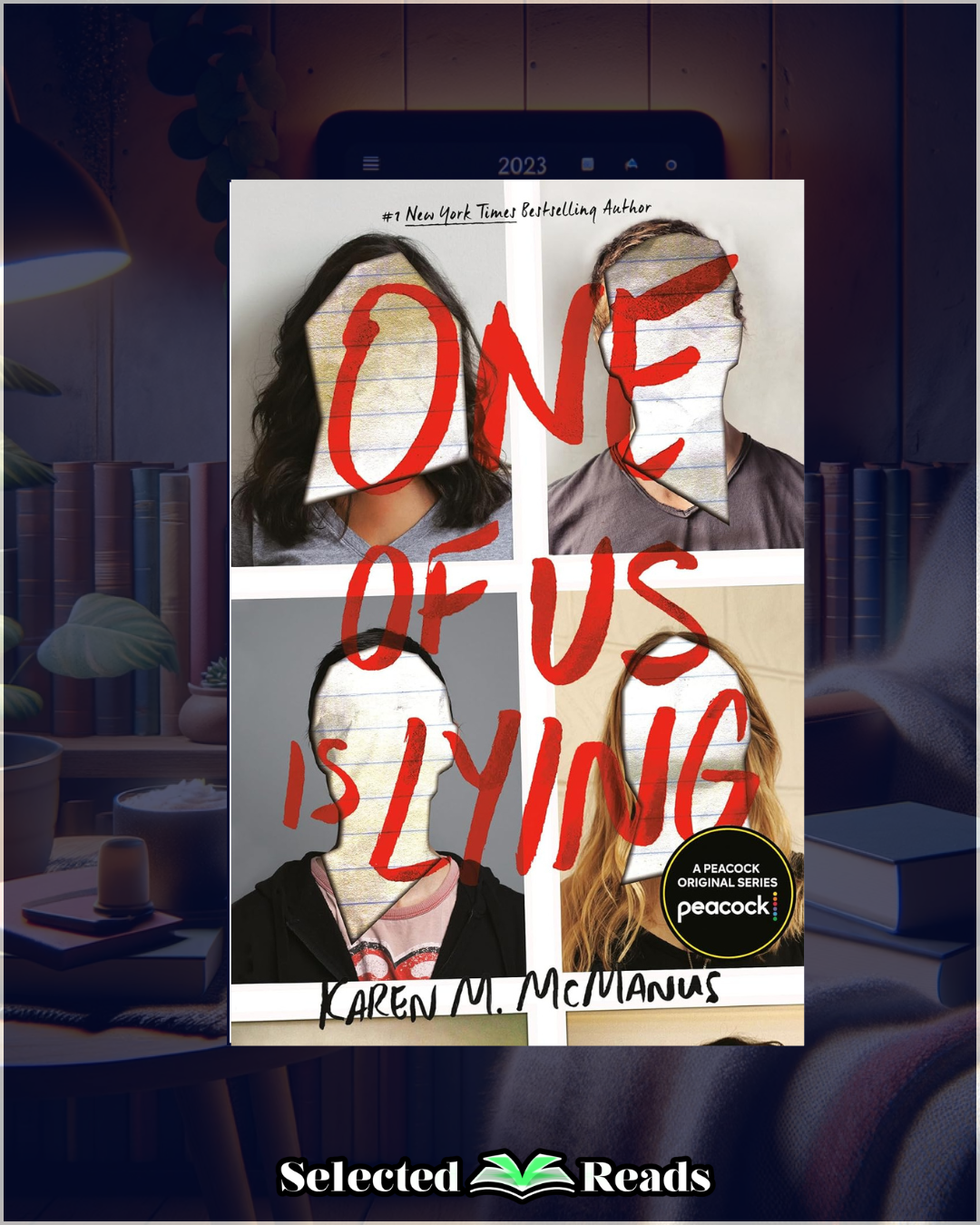 One Of Us Is Lying Summary And Characters - Selected Reads